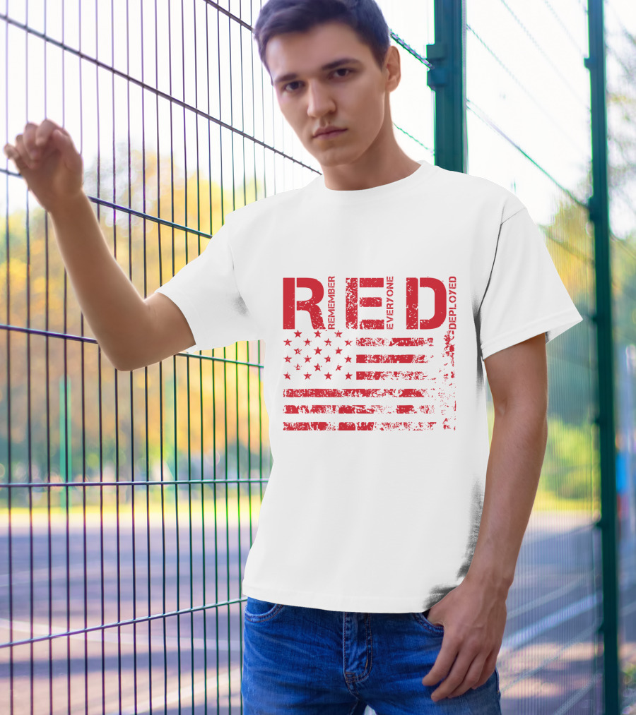 Red Fridays Remember Everyone Deployed American Flag T-Shirt