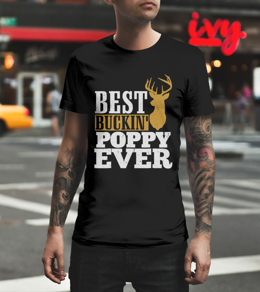 Best Buckin Poppy Ever Deer Head T-Shirt