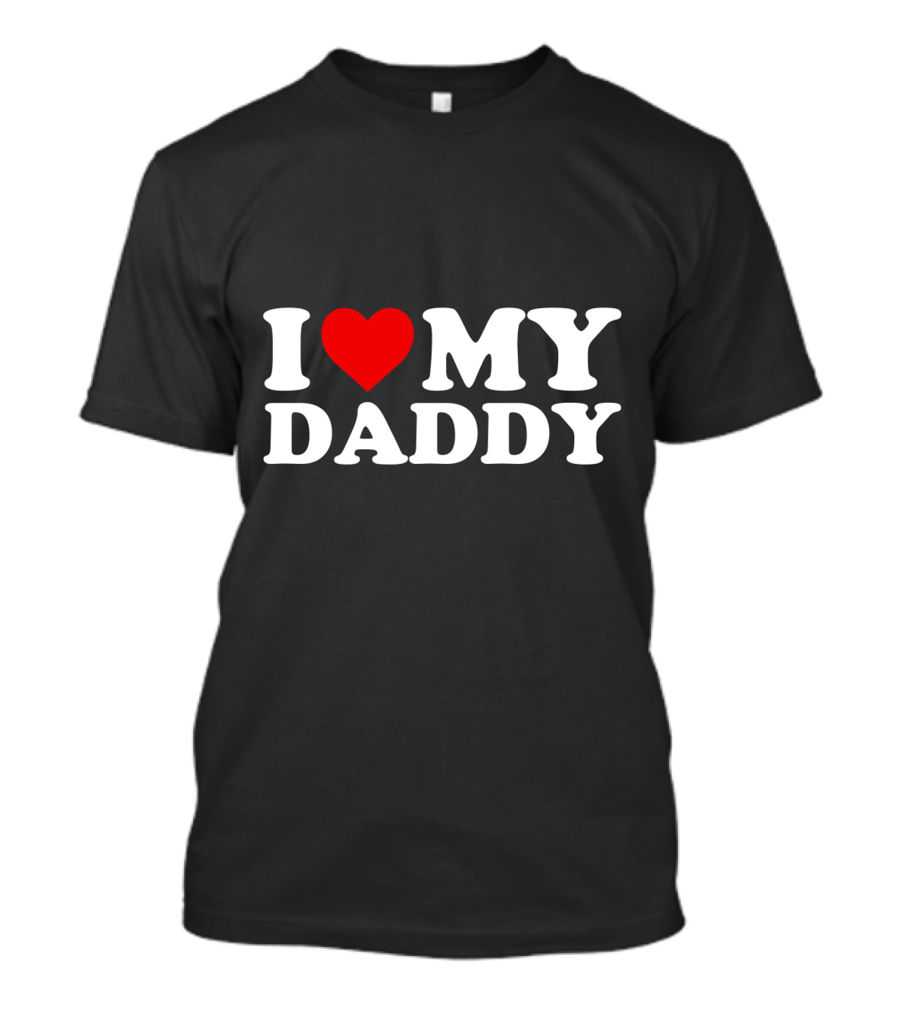 I Heart My Daddy With Love T-Shirt
