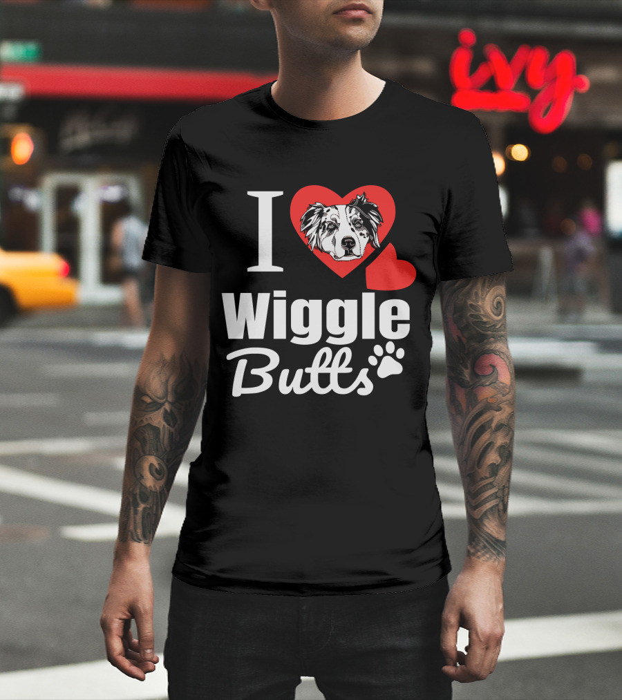 I Love Wiggle Butts I Heart Australian Shepherd T-Shirt
