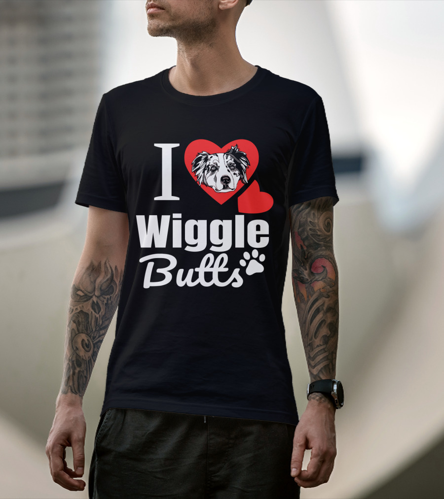 I Love Wiggle Butts I Heart Australian Shepherd T-Shirt