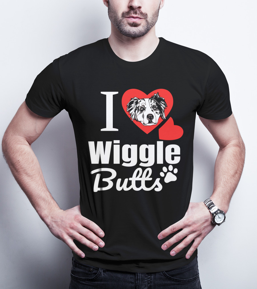 I Love Wiggle Butts I Heart Australian Shepherd T-Shirt