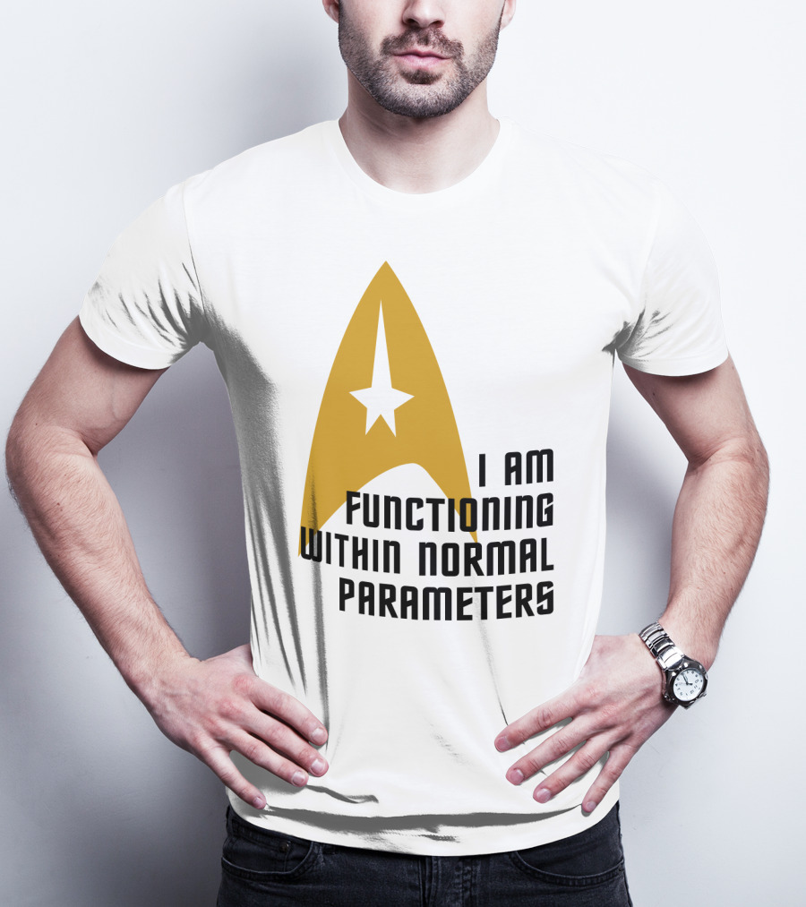 I AM FUNCTIONING WITHIN NORMAL PARAMETERS STAR TREK ICONIC DELTA T-Shirt