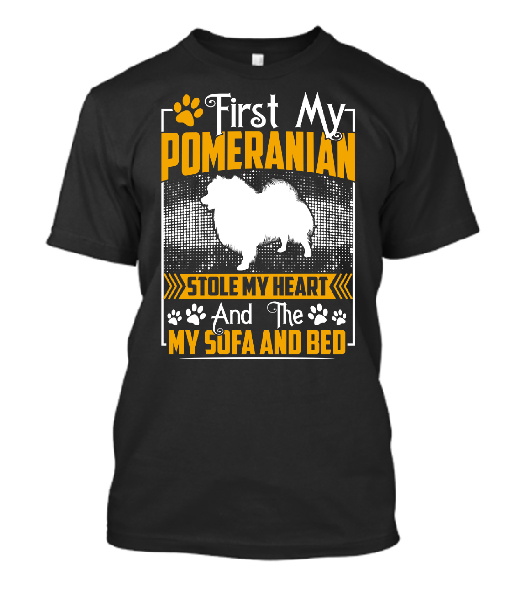 First My Pomeranian Stole My Heart And The My Sofa And Bed T-Shirt