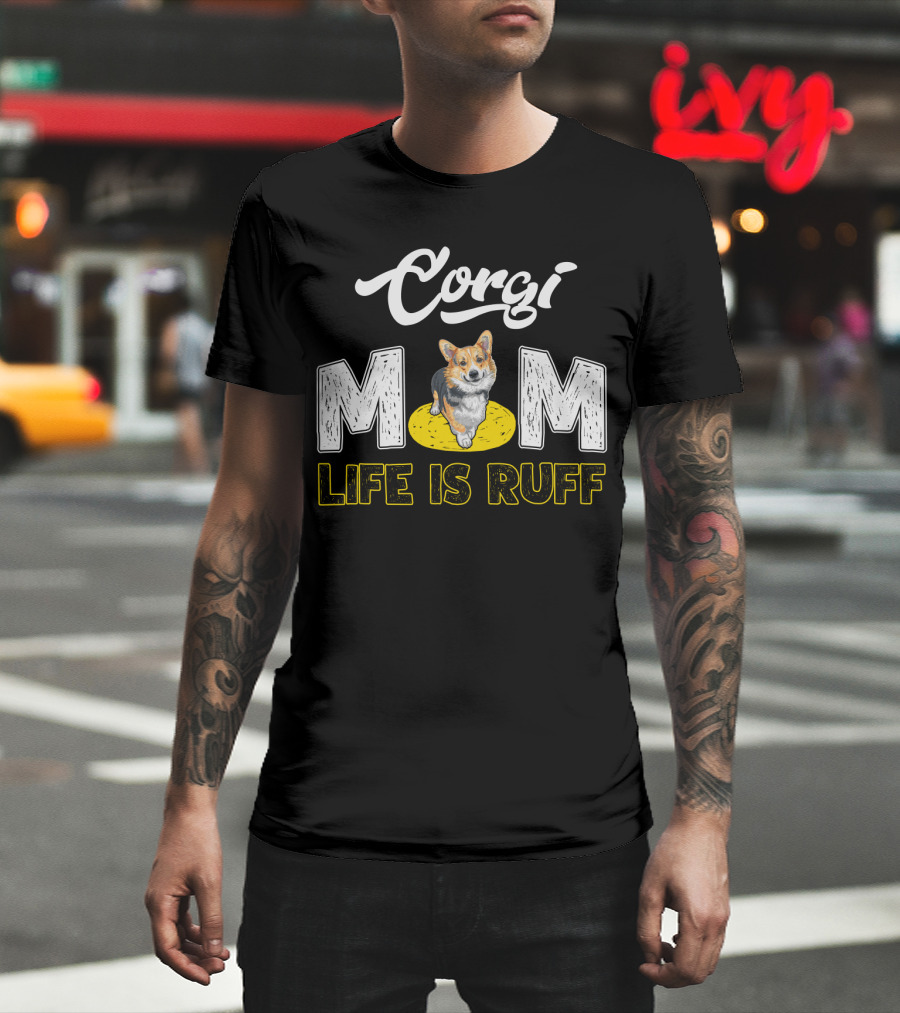 Corgi Mom Life Is Ruff Corgi On Yellow Rug T-Shirt