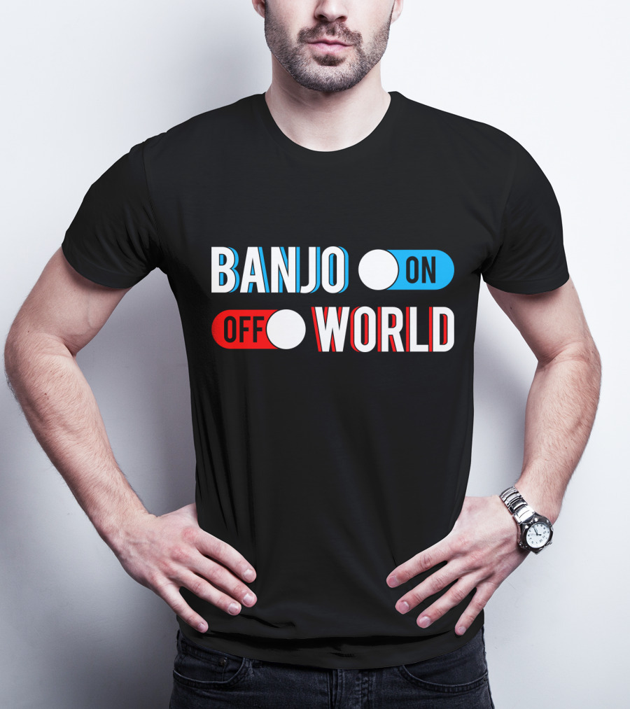 BANJO ON OFF WORLD T-Shirt