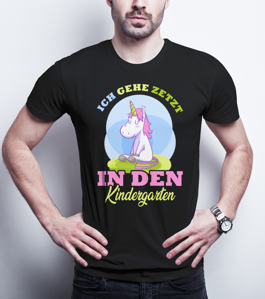 Ich Gehe Jetzt In Den Kindergarten Einhorn T-Shirt