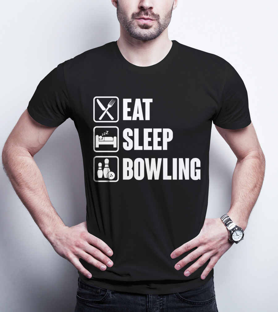 Eat Sleep Bowling Icons Fork Bed Pins Ball T-Shirt