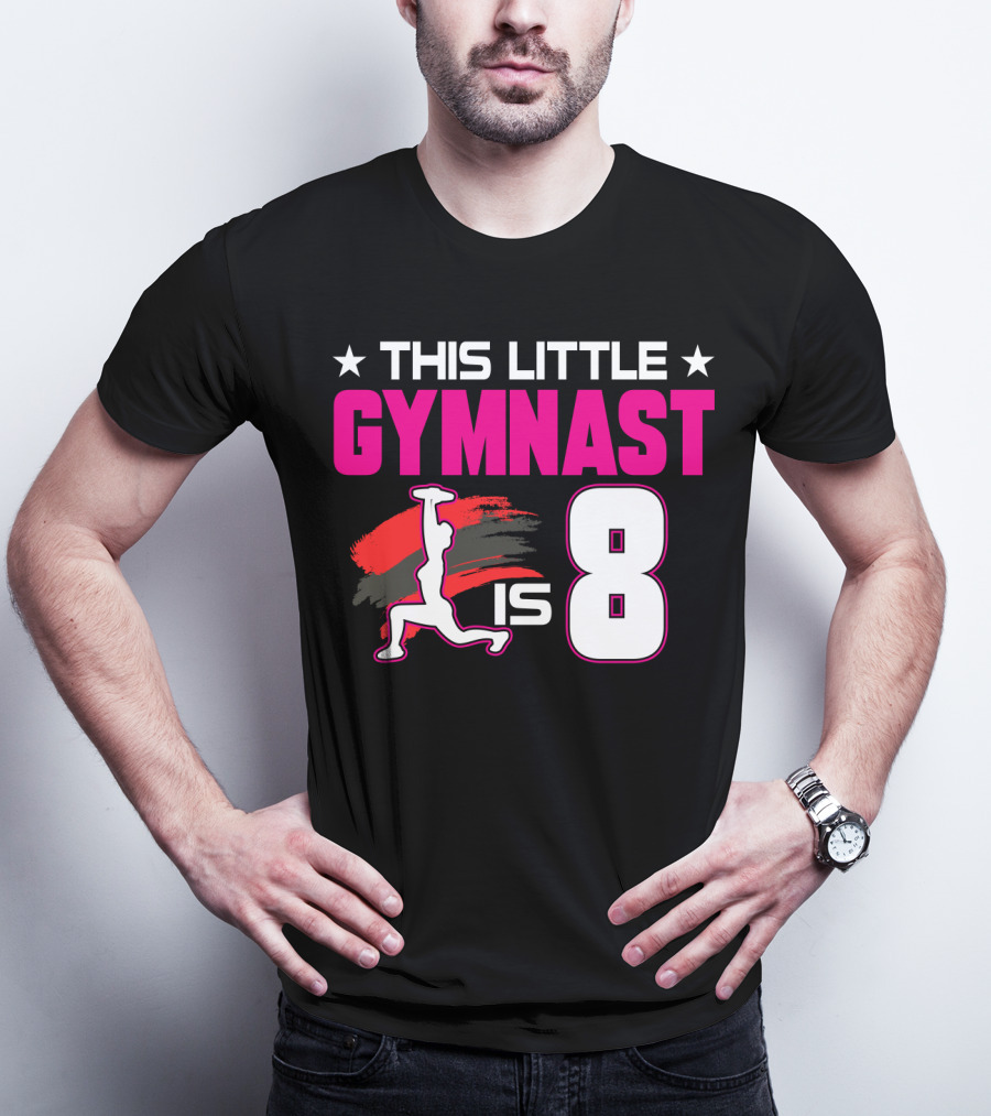 This Little Gymnast Is 8 Birthday Gymnastics T-Shirt
