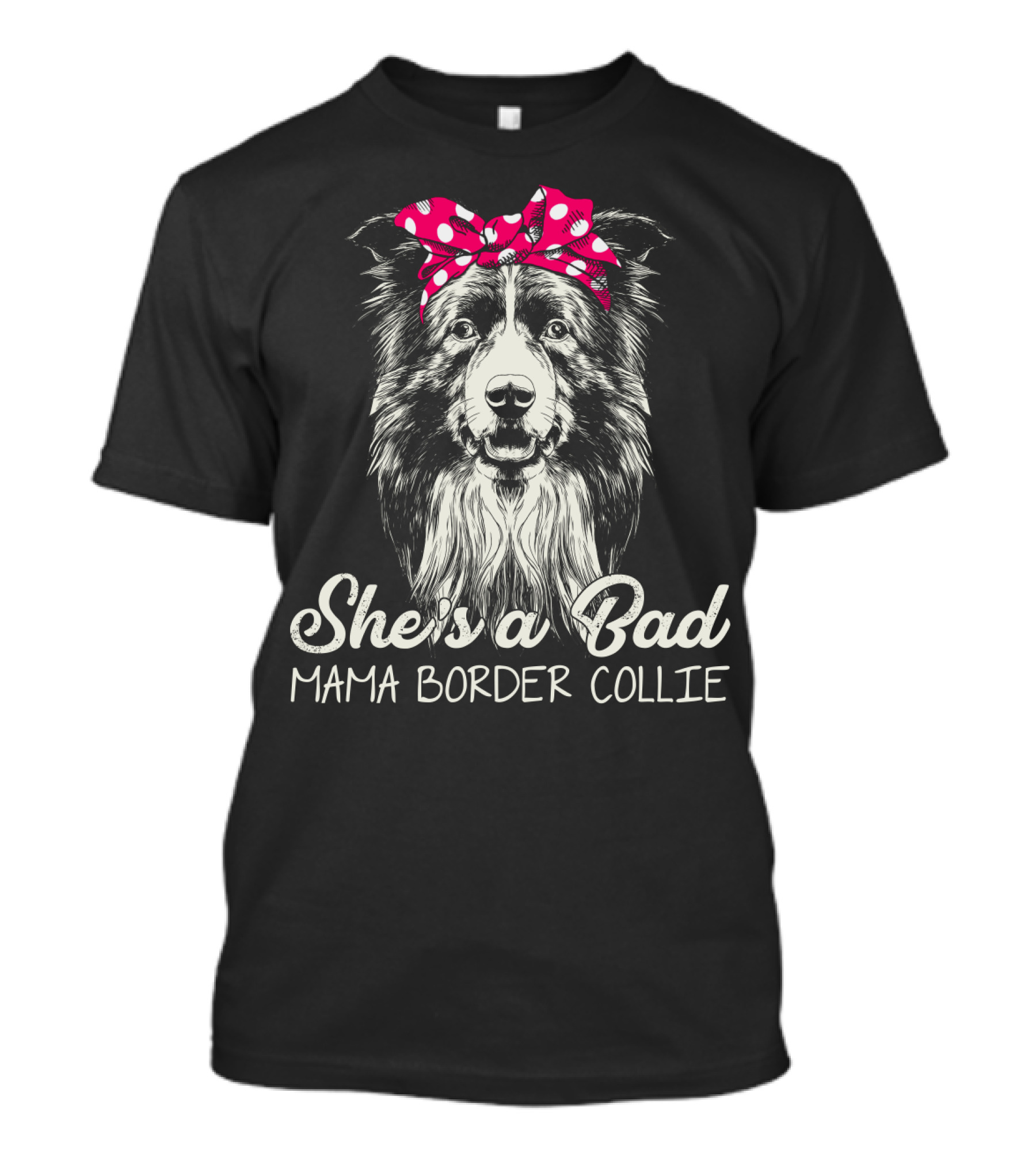 She's A Bad Mama Border Collie Retro Polka Dot Bandana T-Shirt