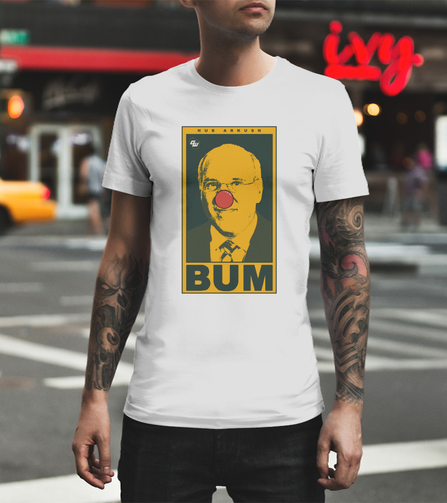 Game On Wisconsin Hub Arkush Bum Clown Nose T-Shirt