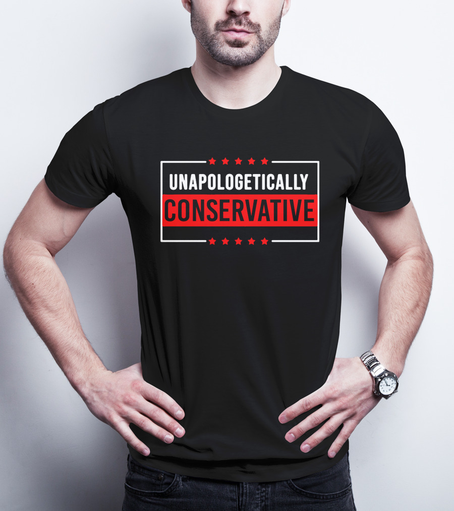 Unapologetically Conservative Red And White Stars T-Shirt