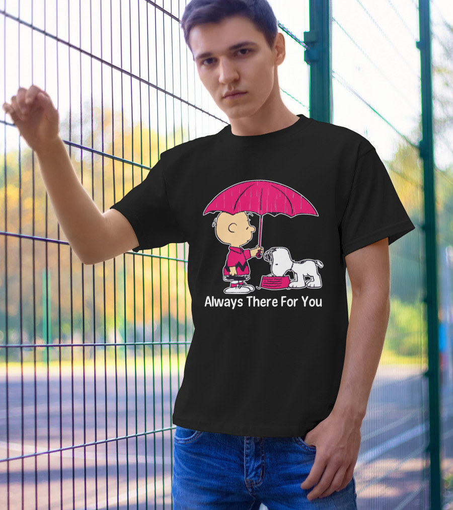 Always There For You Charlie Brown Snoopy Under Umbrella T-Shirt