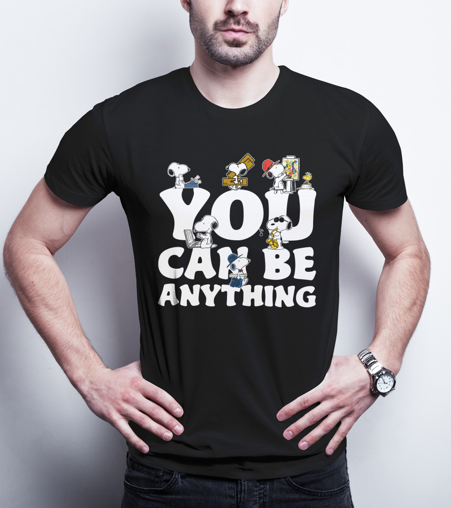 YOU CAN BE ANYTHING Peanuts Snoopy Characters Variety Of Careers T-Shirt