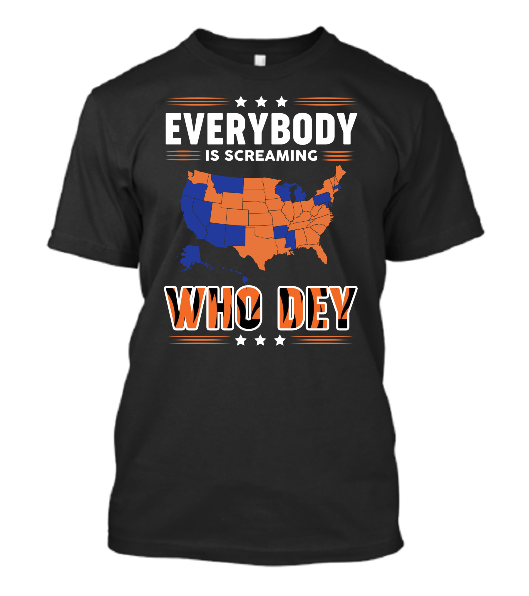 EVERYBODY IS SCREAMING WHO DEY Map T-Shirt