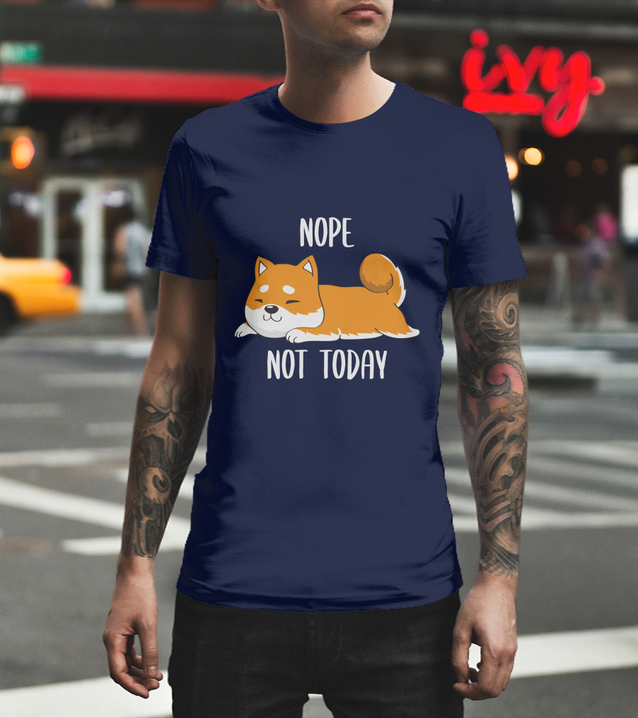Nope Not Today Shiba Inu Men Casual T-Shirt