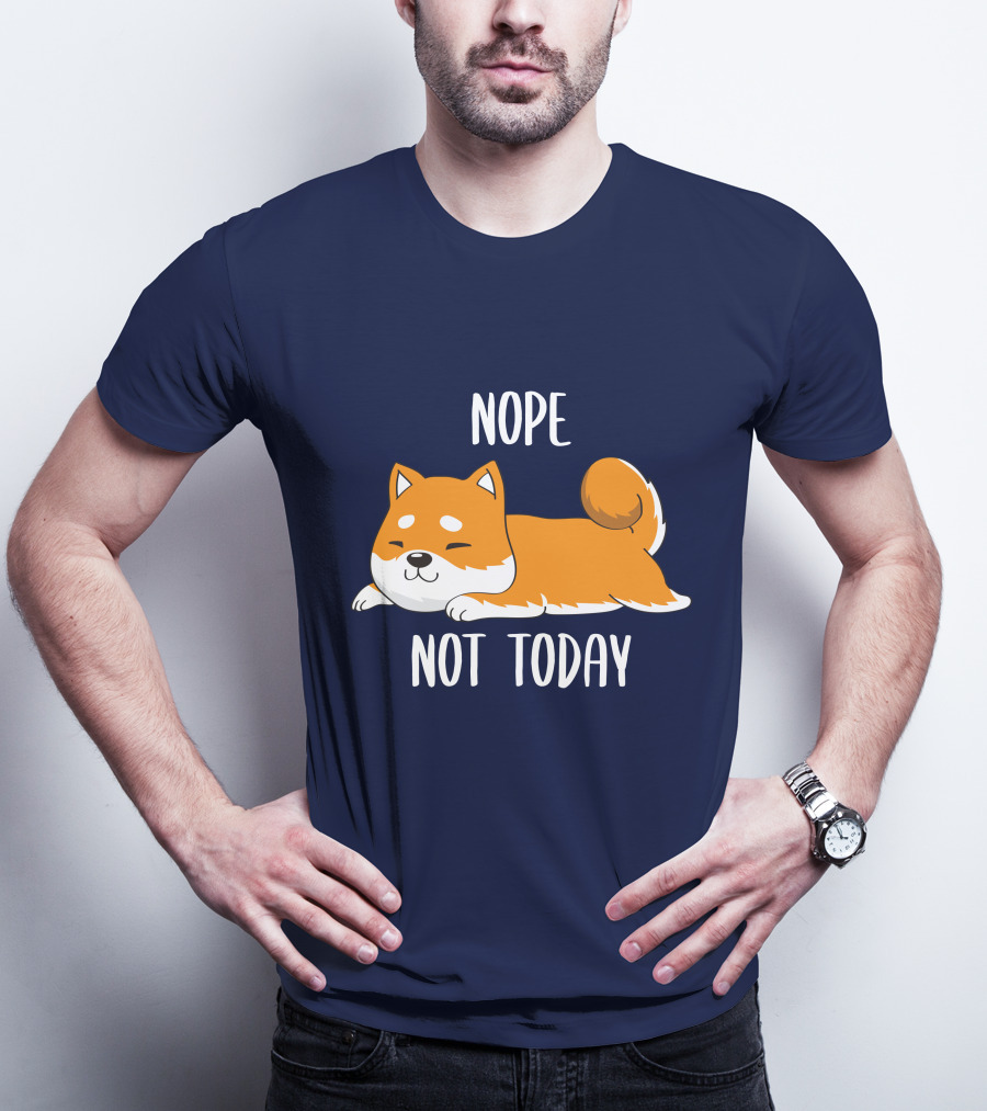 Nope Not Today Shiba Inu Men Casual T-Shirt