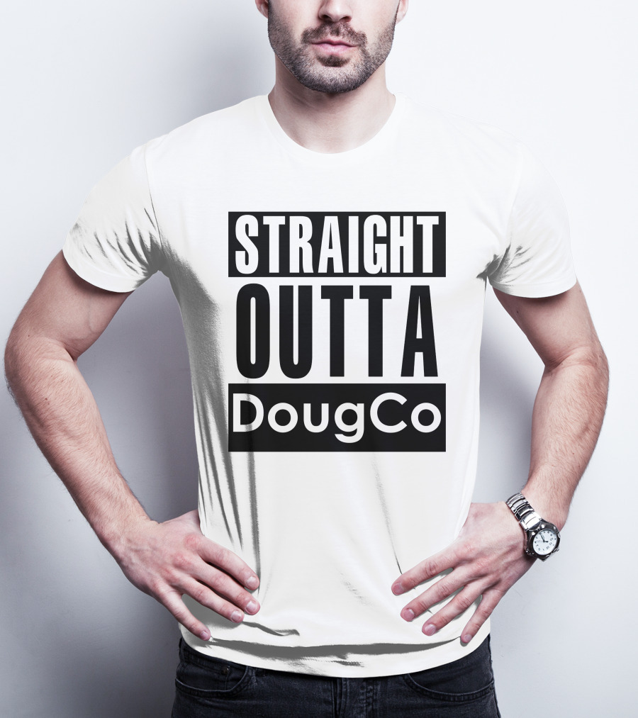 Straight Outta DougCo T-Shirt