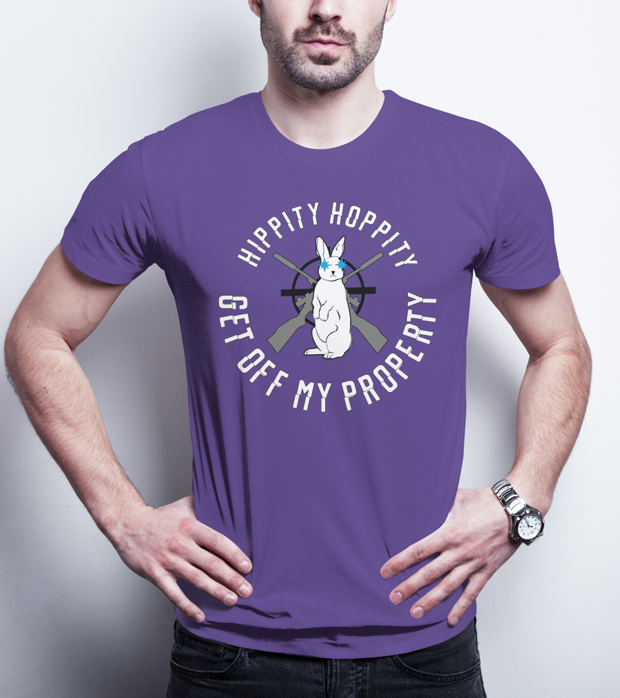 Hippity Hoppity Get Off My Property Rabbit With Crossed Rifles T-Shirt