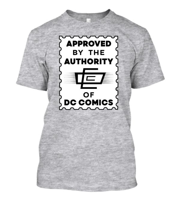 Approved By The Authority Of DC Comics Seal With Retro Stamp T-Shirt