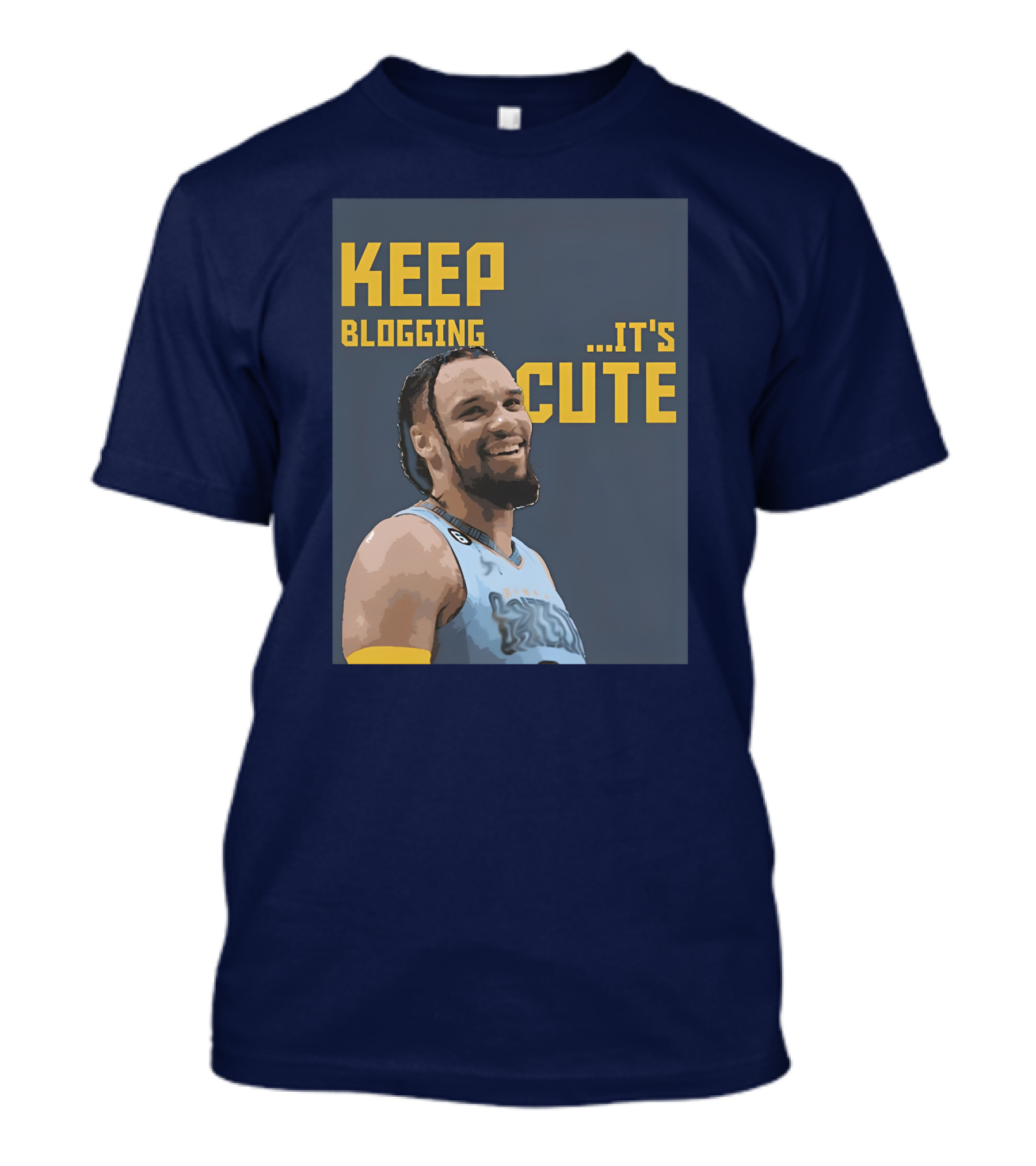 Keep Blogging It's Cute Basketball Player Smiling T-Shirt