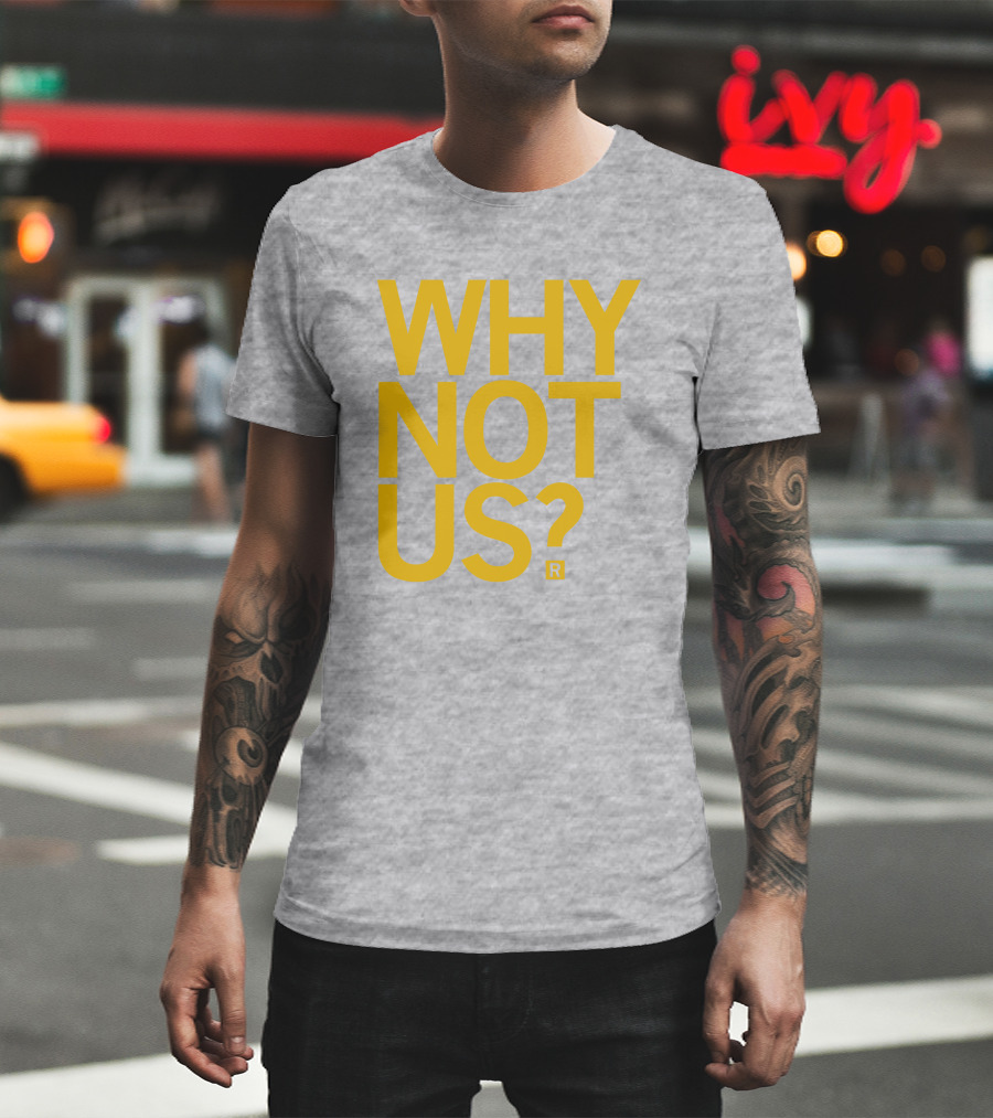 Lisa Bluder Why Not Us? T-Shirt