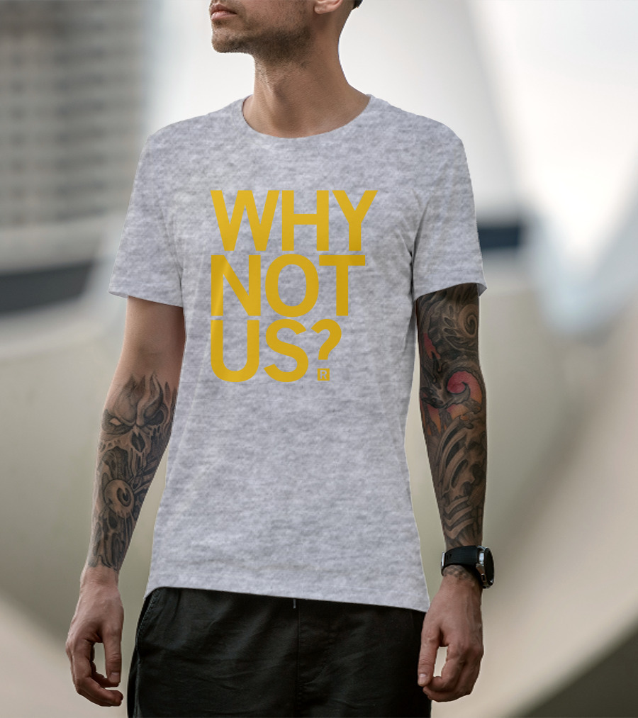 Lisa Bluder Why Not Us? T-Shirt