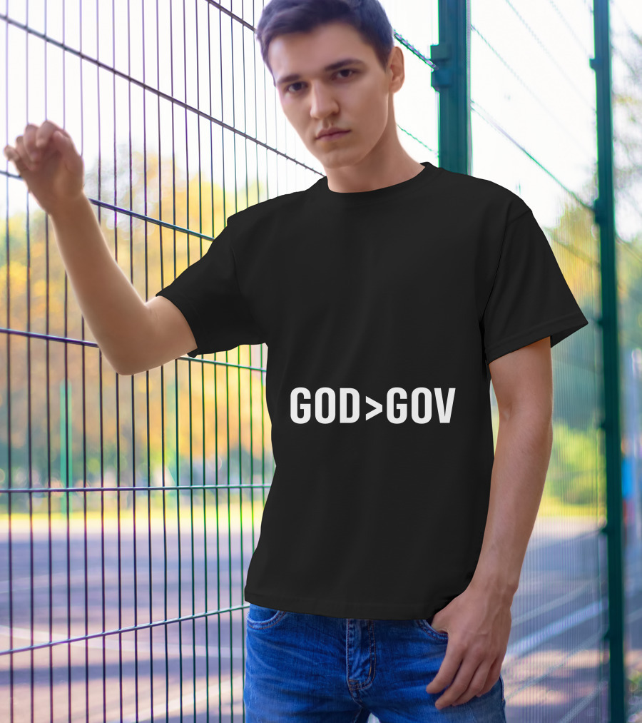 God Greater Than Gov T-Shirt