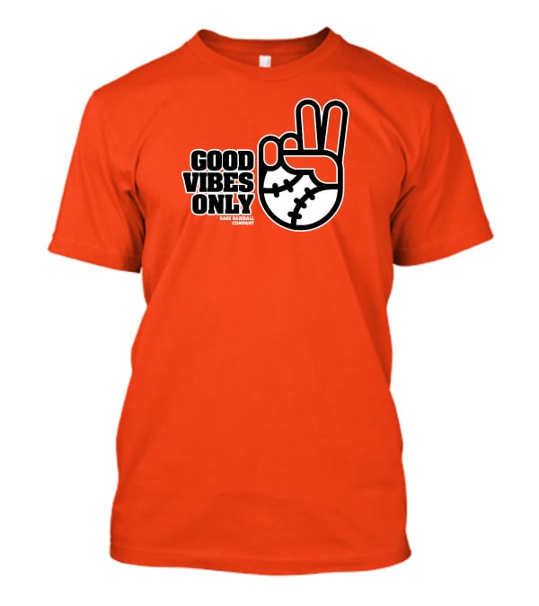 Good Vibes Only Peace Baseball Rake Baseball Company T-Shirt