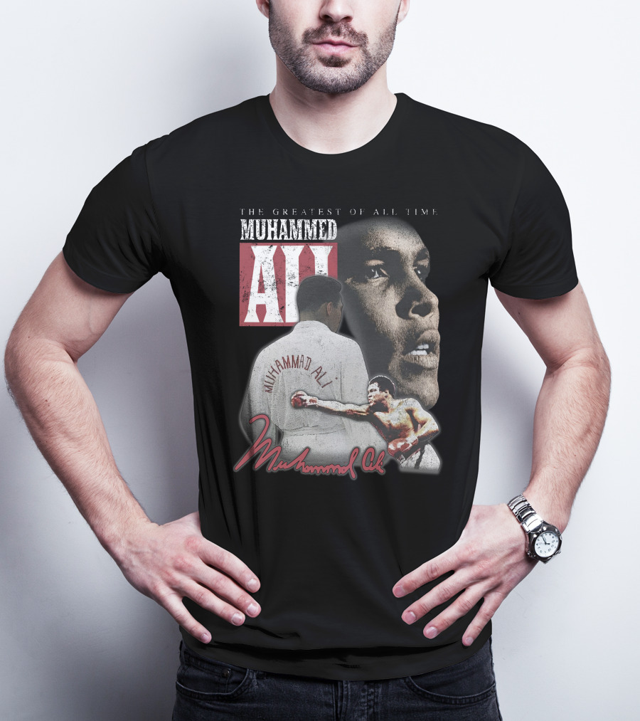 The Greatest Of All Time Muhammed Ali Boxing Legend T-Shirt