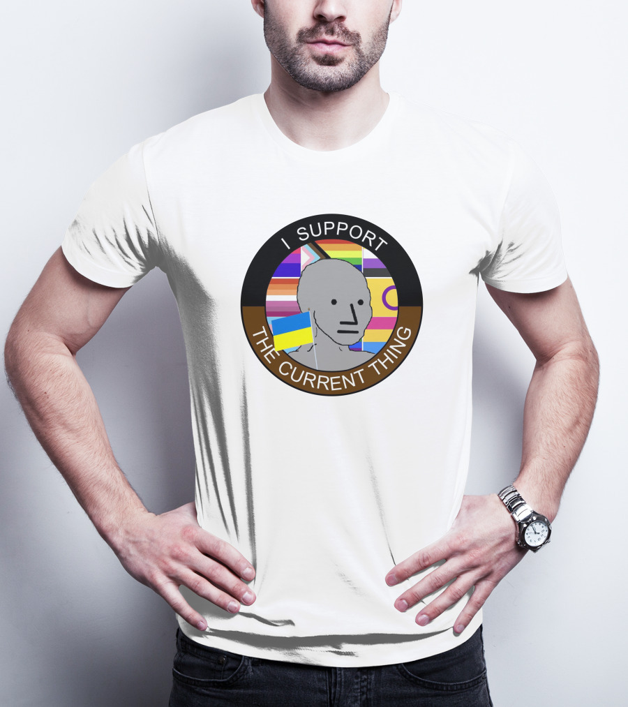 Elon Musk I Support The Current Thing NPC Meme Flag Circle T-Shirt