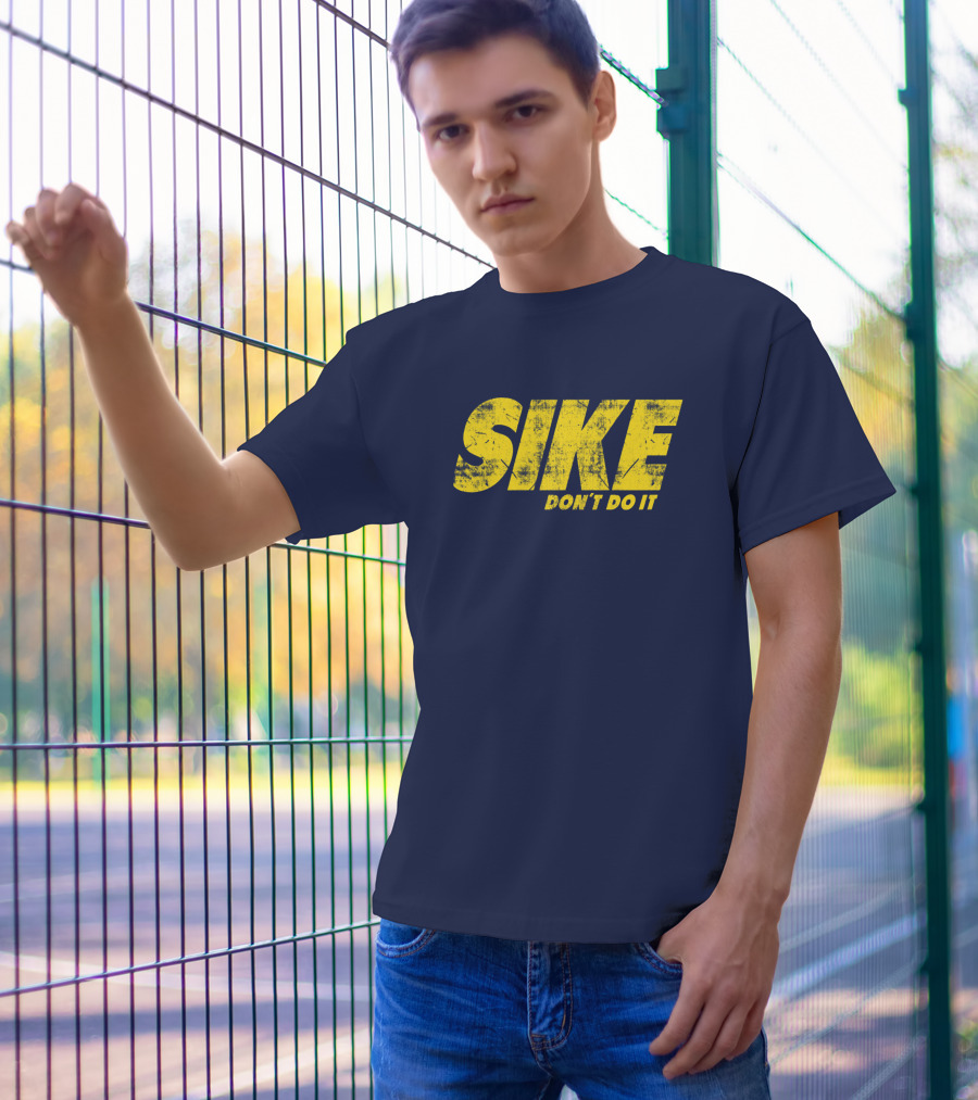 Rodrick Heffley Sike Don't Do It Diary Of A Wimpy Kid Parody T-Shirt