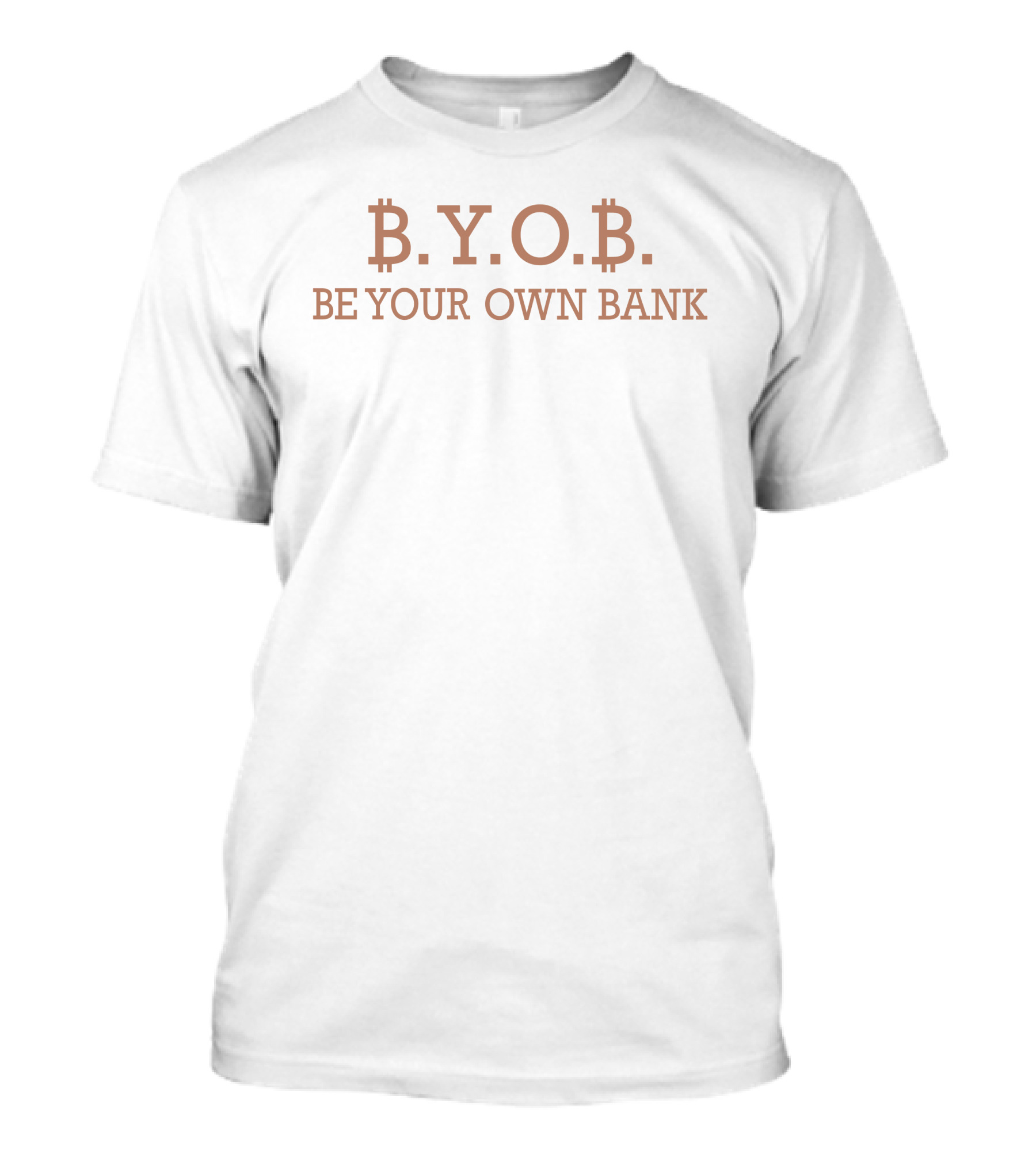 Love Is Bitcoin B.Y.O.B. Be Your Own Bank T-Shirt