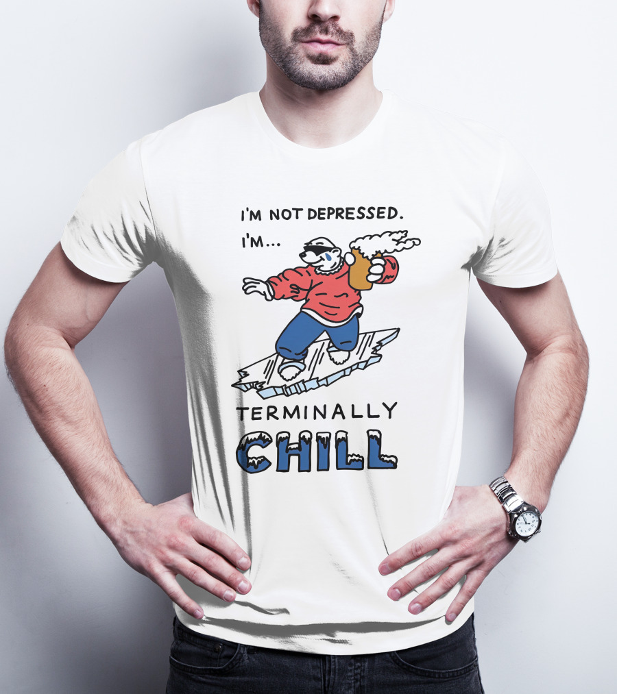 I'm Not Depressed I'm Terminally Chill Surfing Polar Bear T-Shirt