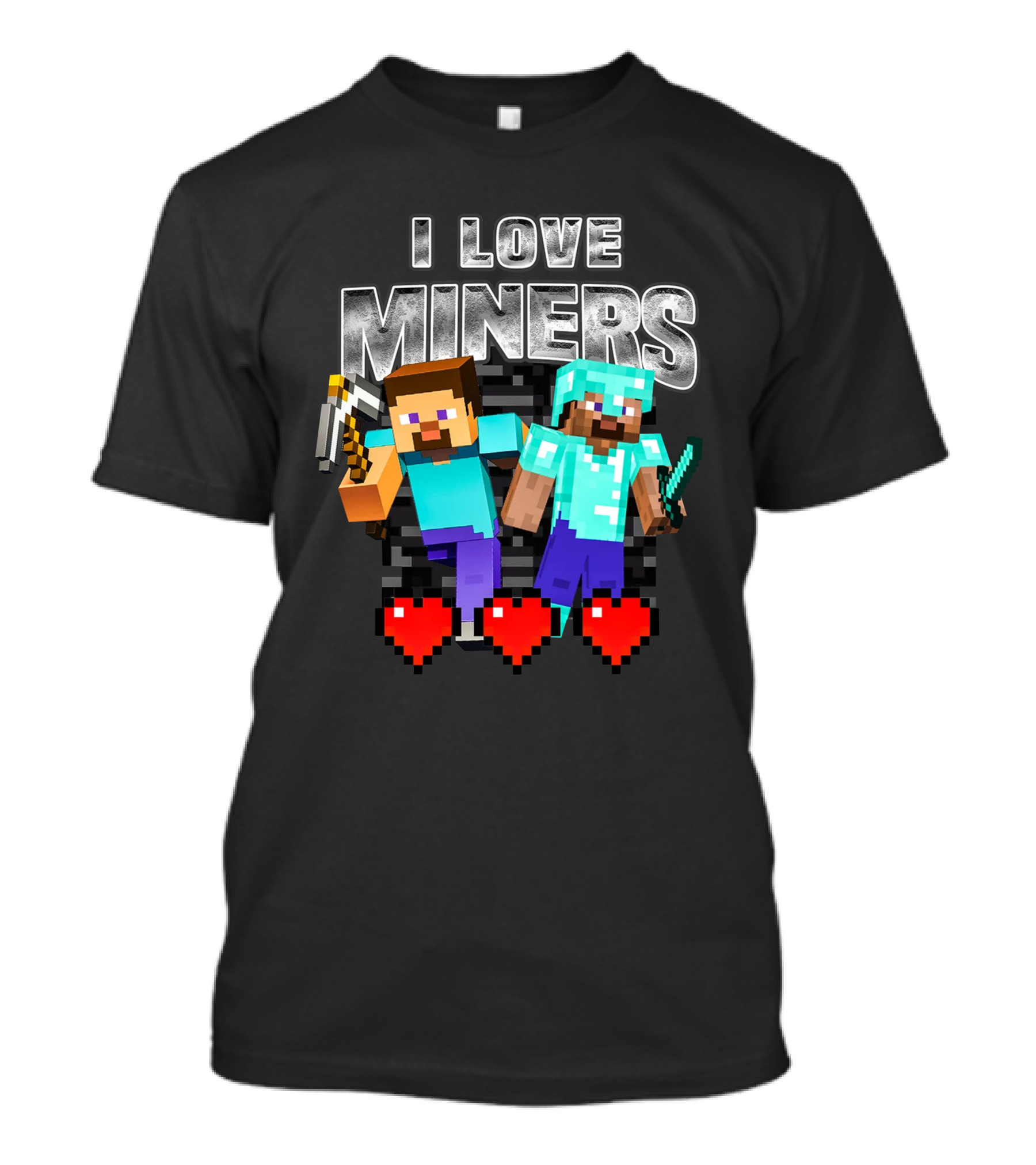 I Love Miners Minecraft Steve Hearts Pixelated Characters T-Shirt