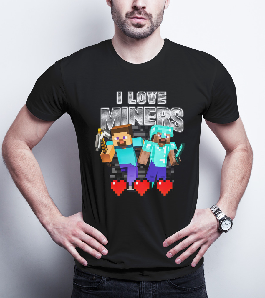 I Love Miners Minecraft Steve Hearts Pixelated Characters T-Shirt