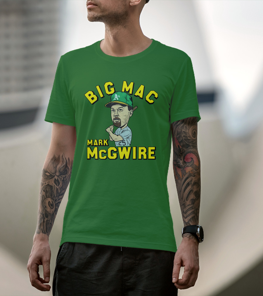 Big Mac Mark McGwire Oakland A's 25 T-Shirt