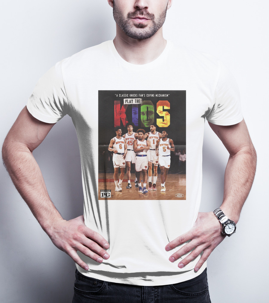 A Classic Knicks Fan Coping Mechanism Play The Kids T-Shirt