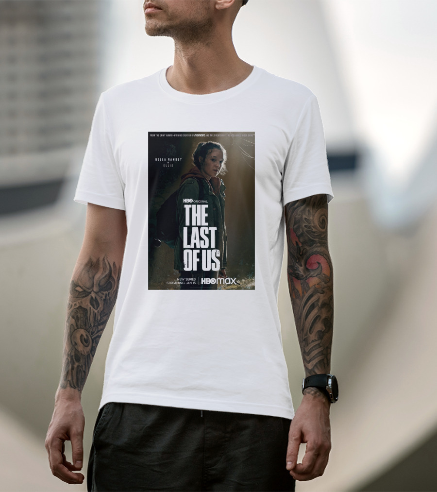 HBO Original The Last Of Us Bella Ramsey Ellie New Series Streaming Jan 15 HBO Max T-Shirt