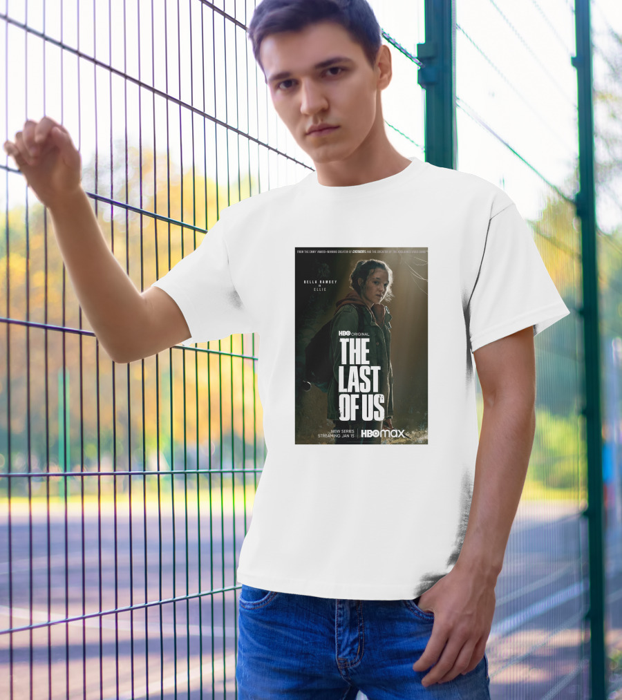 HBO Original The Last Of Us Bella Ramsey Ellie New Series Streaming Jan 15 HBO Max T-Shirt