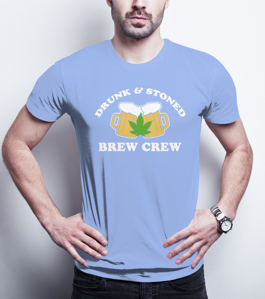 Drunk And Stoned Brew Crew Beer Mugs Cannabis Leaf T-Shirt