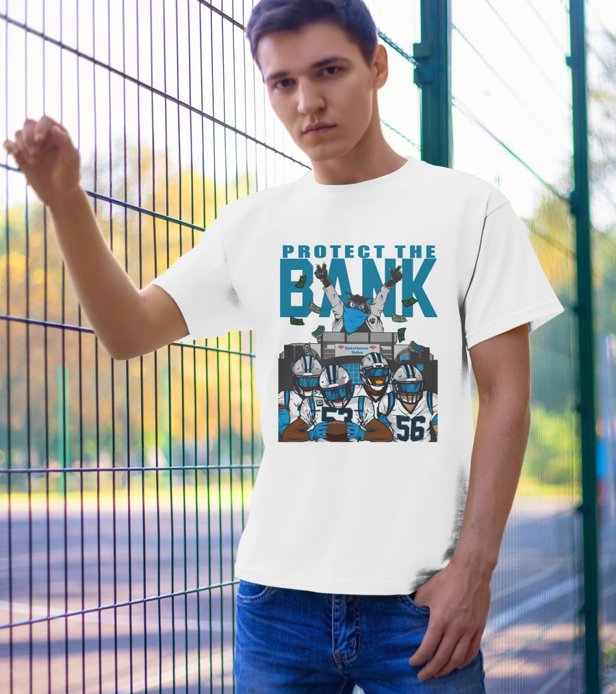 PROTECT THE BANK Bank Of America Stadium Football Team Gear T-Shirt