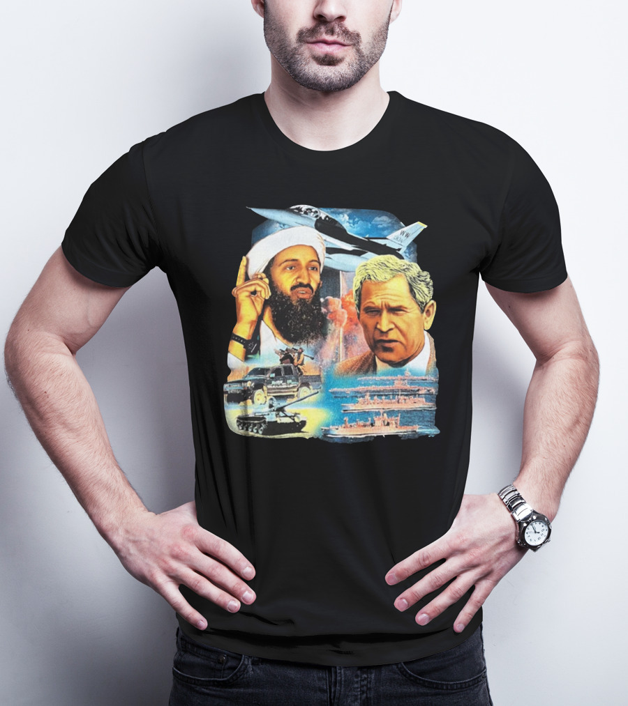 911 Vintage Rap Osama Bin Laden George Warplanes Tanks Ships T-Shirt