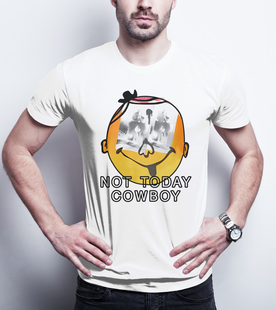 Not Today Cowboy Smiley With Abstract Overlay T-Shirt