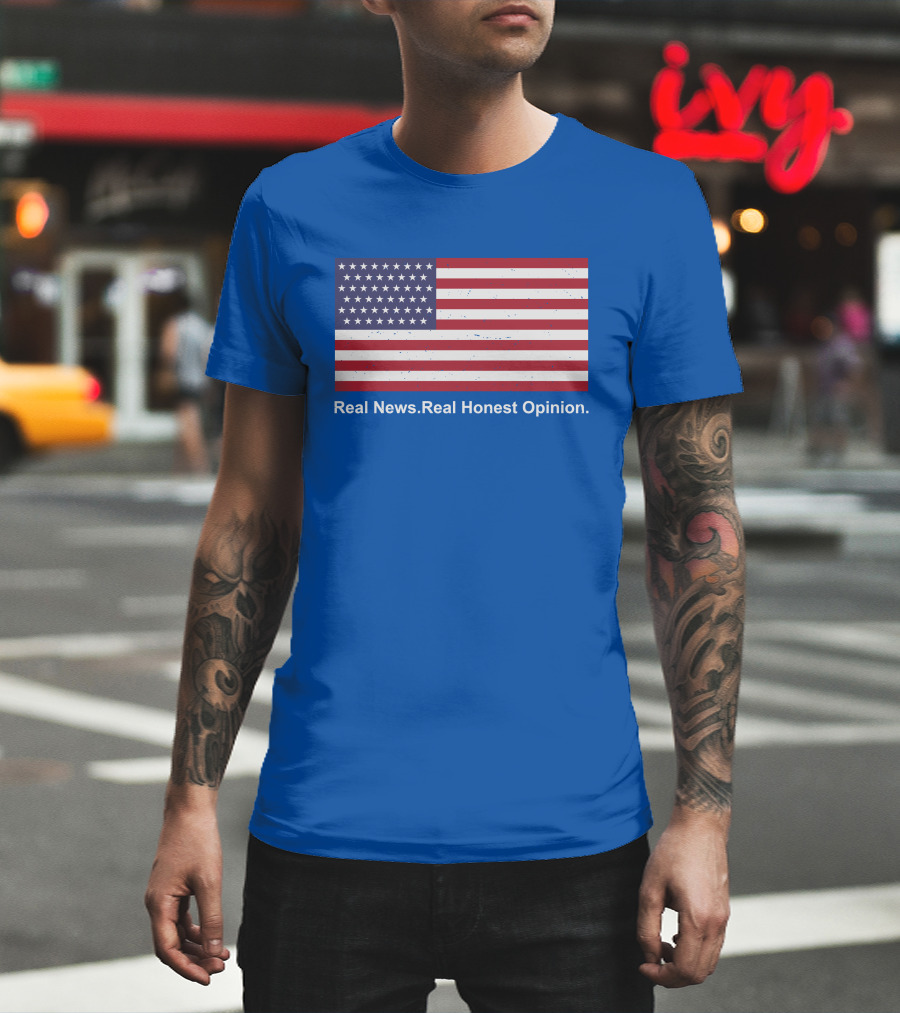 Real News Real Honest Opinion American Flag T-Shirt