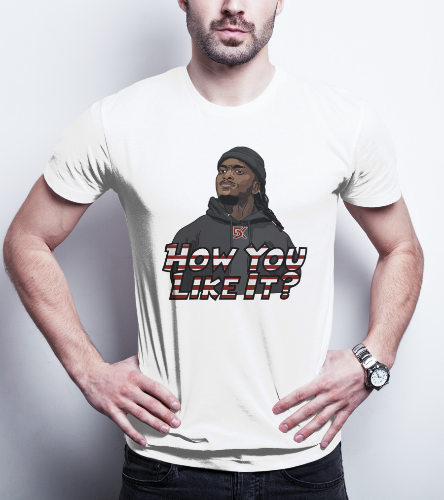 How You Like It Question Style Hoodie 5K T-Shirt
