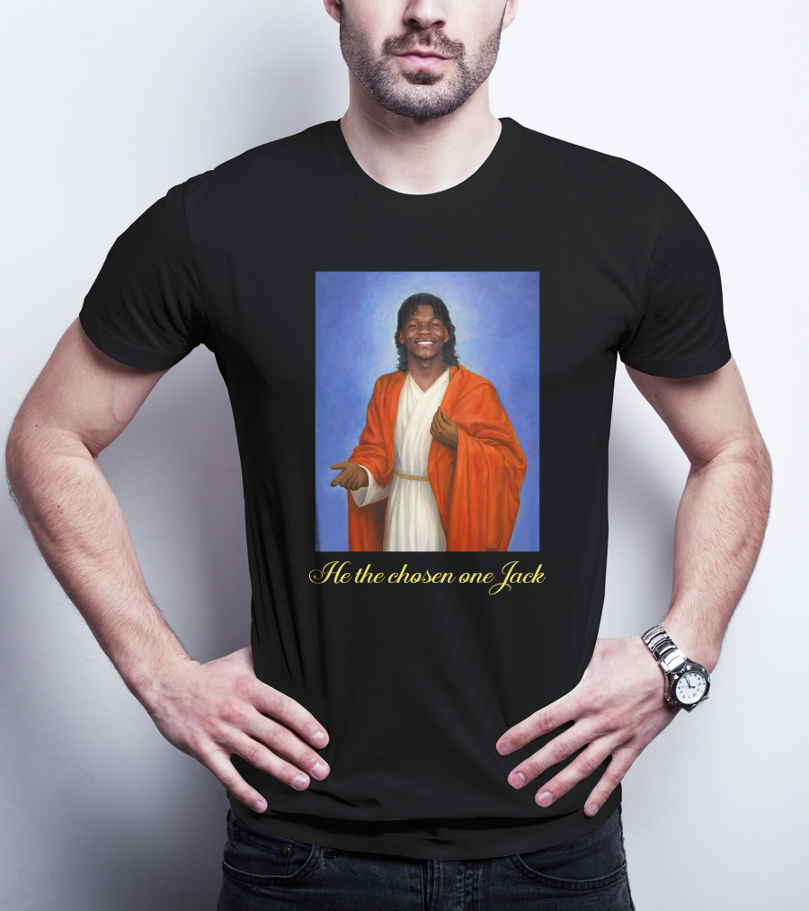 He The Chosen One Jack Enthroned In Radiance T-Shirt
