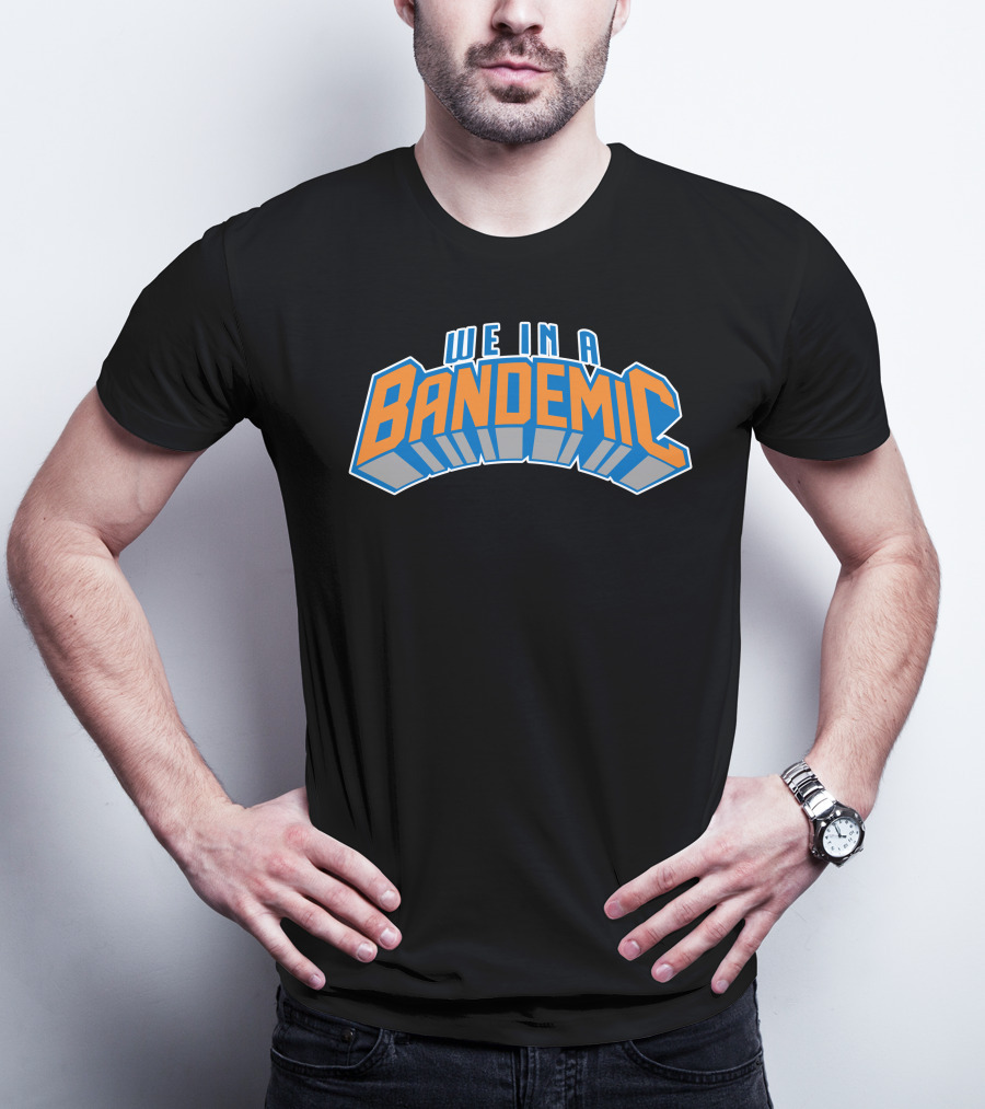 We In A Bandemic Orange And Blue T-Shirt