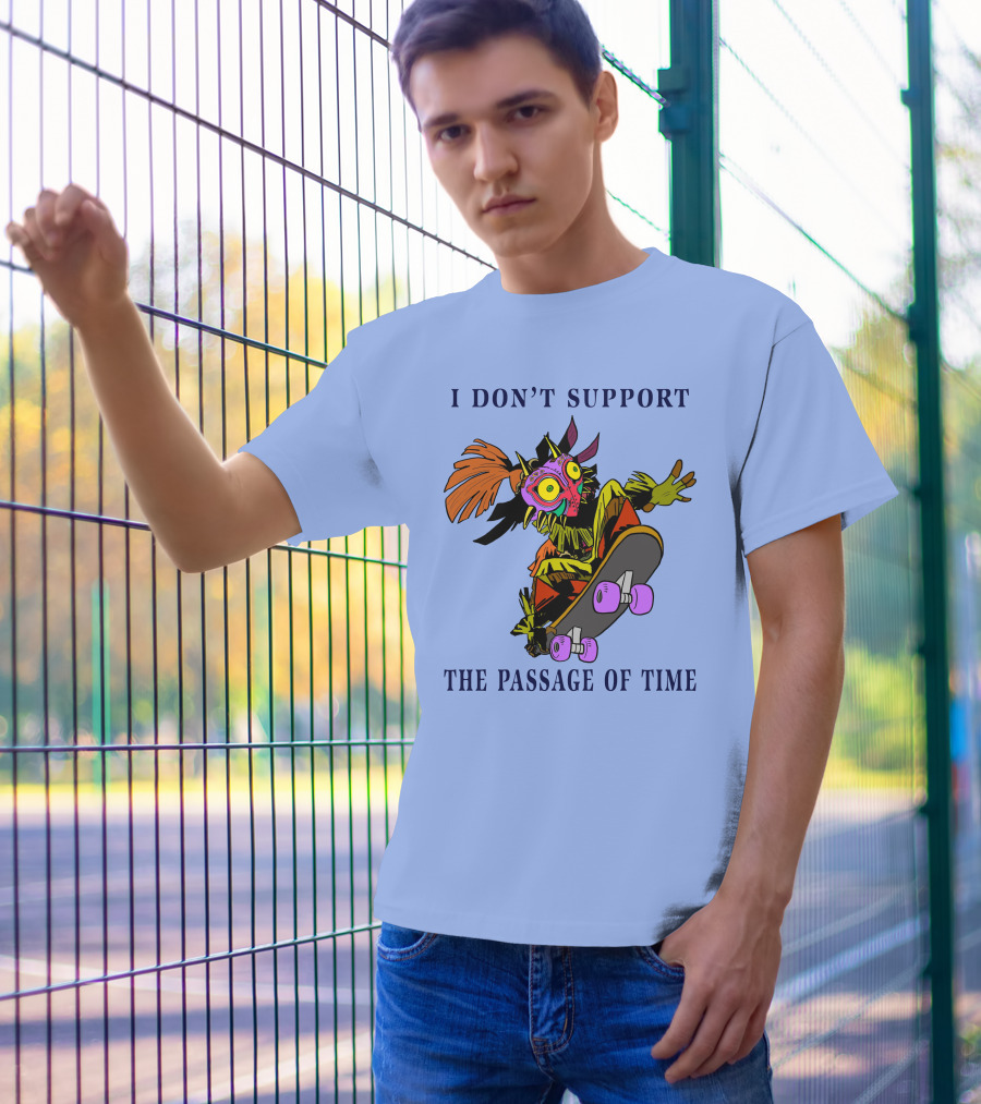 I Don't Support The Passage Of Time Skateboarding Masked Character T-Shirt