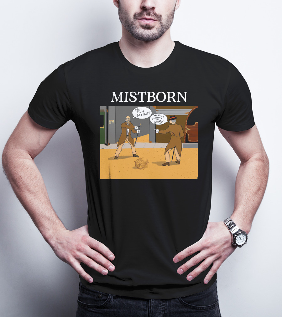 Mistborn Western Showdown With Hats And Duel T-Shirt